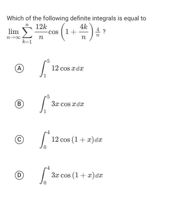 Solved Which of the following definite integrals is equal to | Chegg.com