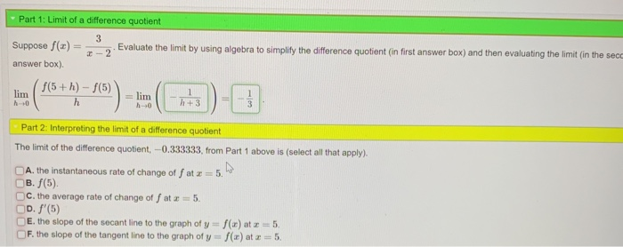Solved Part 1: Limit of a difference quotient 3 Evaluate the | Chegg.com