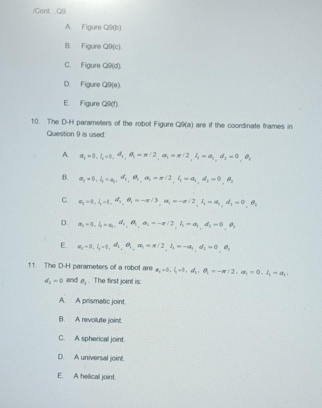 Solved 9. A spatial robot is composed of two revolute joints | Chegg.com