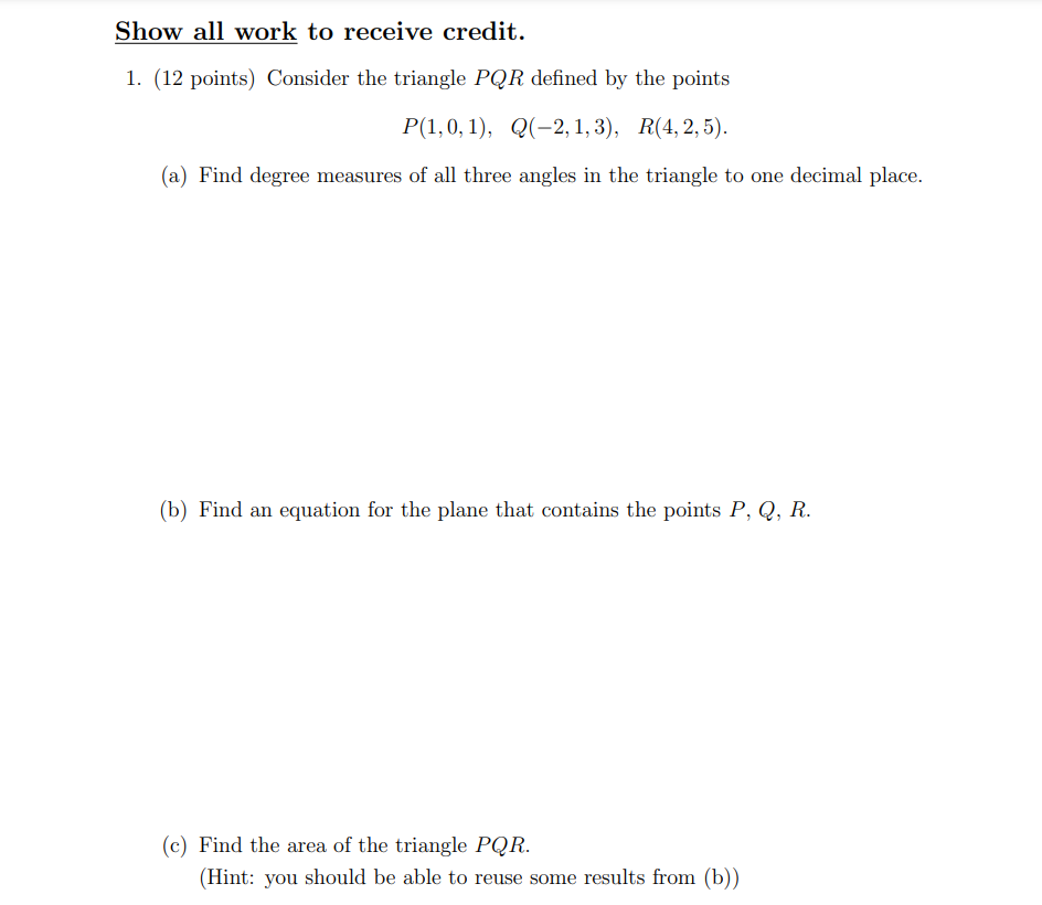 Solved Show all work to receive credit.(12 ﻿points) | Chegg.com