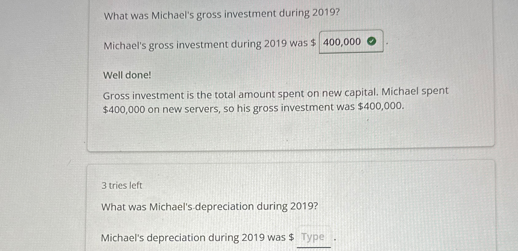 Solved What was Michael's gross investment during | Chegg.com