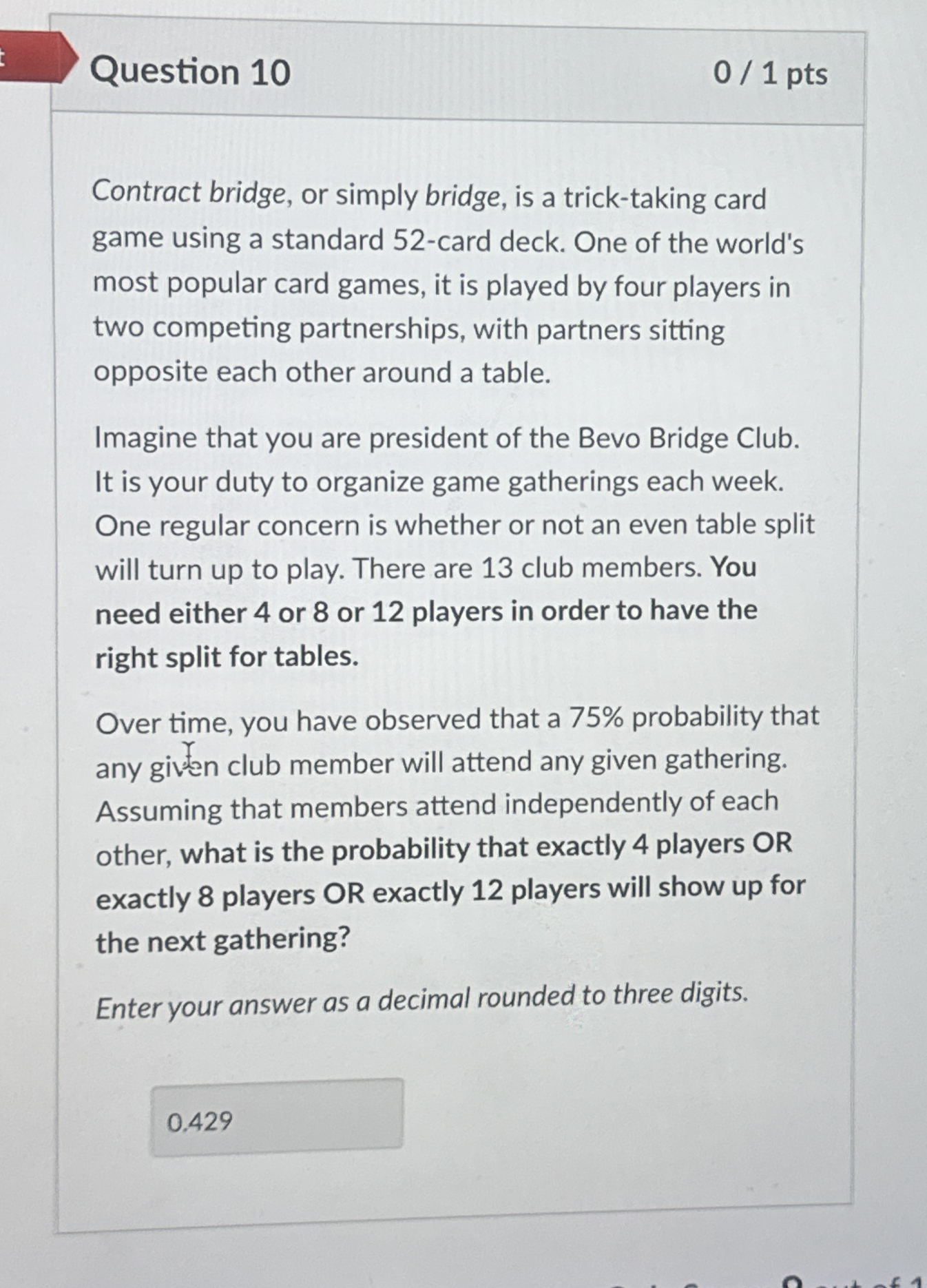 Solved Question 1001 ﻿ptsContract bridge, or simply bridge, | Chegg.com