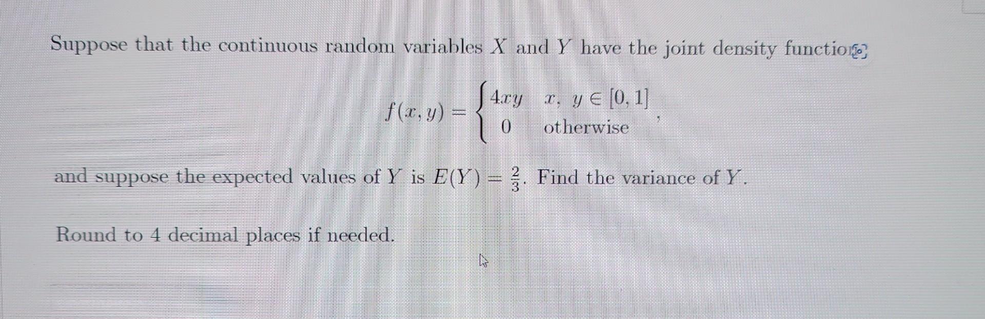 Solved Suppose that the continuous random variables X and Y | Chegg.com