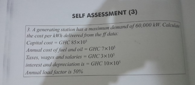 Solved SELF ASSESSMENT (3)3. ﻿A generating station has a | Chegg.com