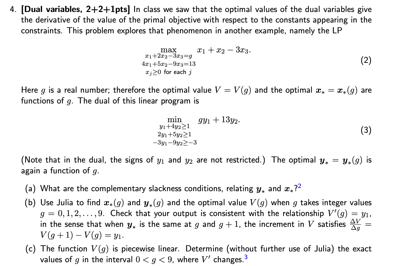 Solved [Dual variables, 2+2+1 ﻿pts] ﻿In class we saw that | Chegg.com