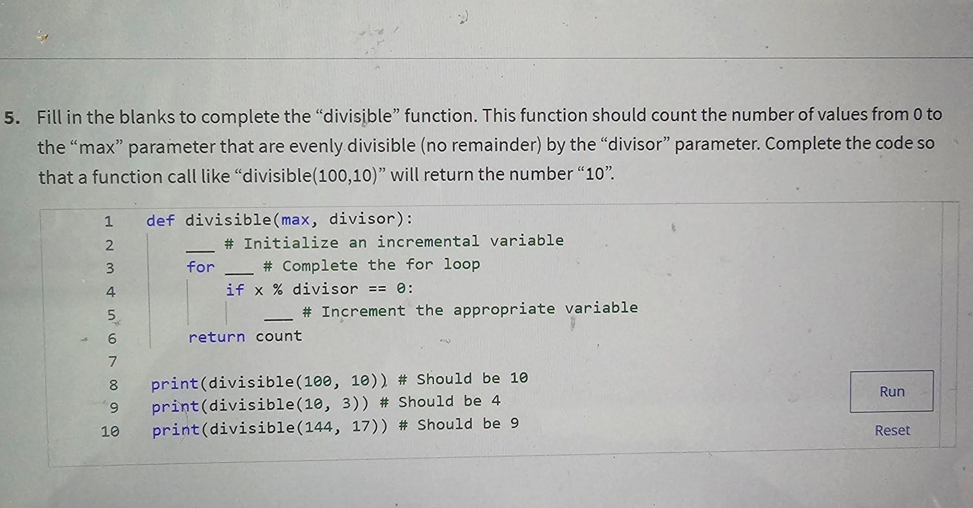 Solved 7. The following code is supposed to add together all | Chegg.com