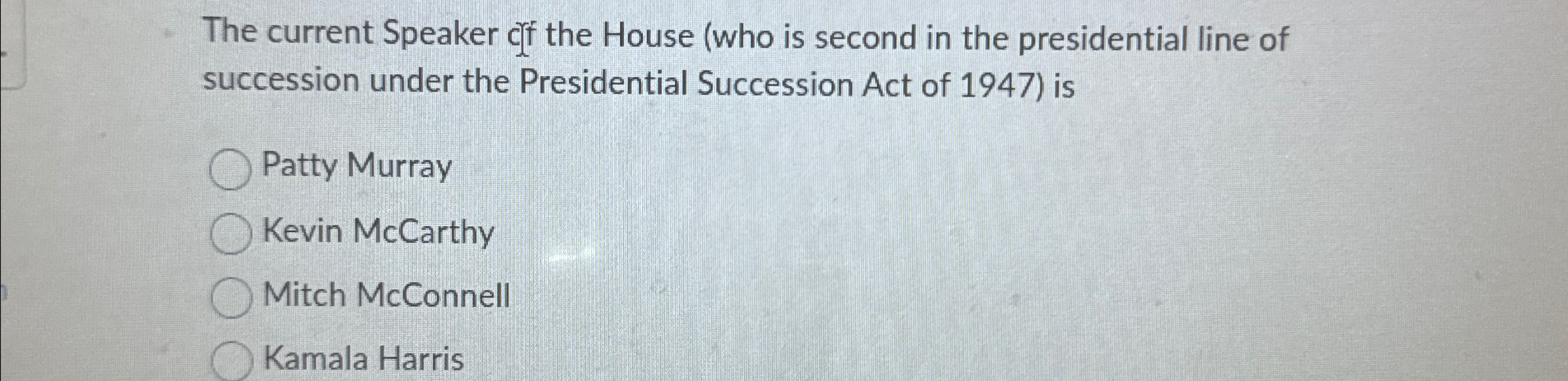 Solved The current Speaker clf the House (who is second in | Chegg.com