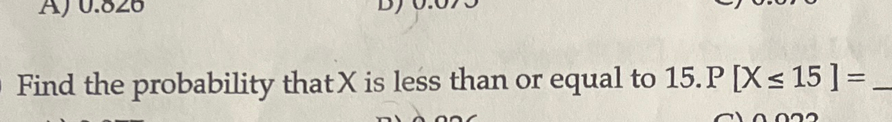 Find the probability that x ﻿is less than or equal to | Chegg.com