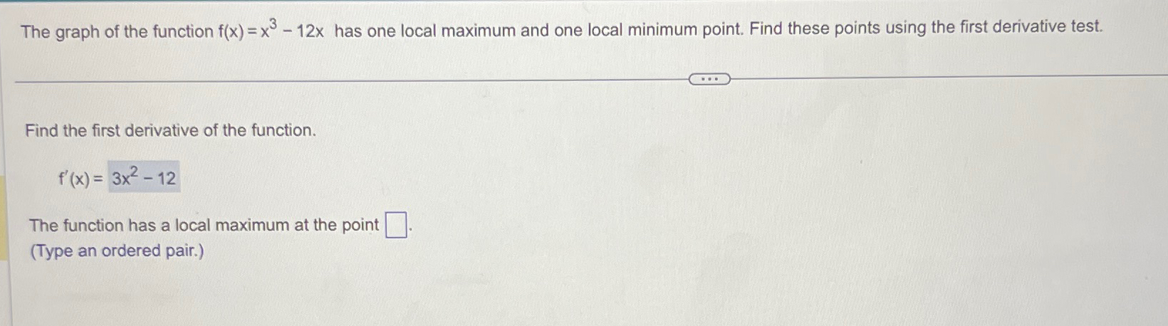 Solved The graph of the function f(x)=x3-12x ﻿has one local | Chegg.com