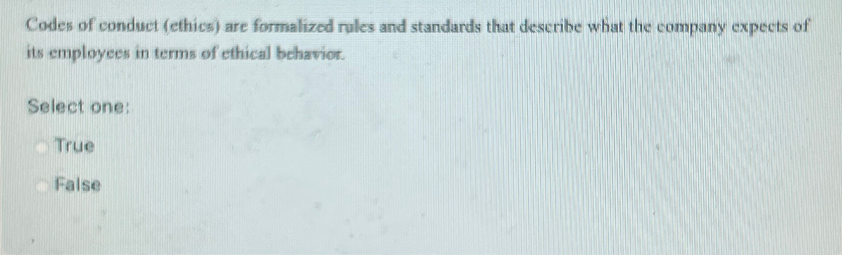 Solved Codes of conduct (ethics) ﻿are formalized rules and | Chegg.com