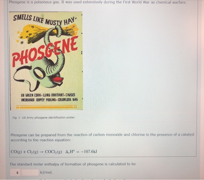 SMELLS LIKE MUSTY HAY Phosgene is a poisonous gas. It | Chegg.com