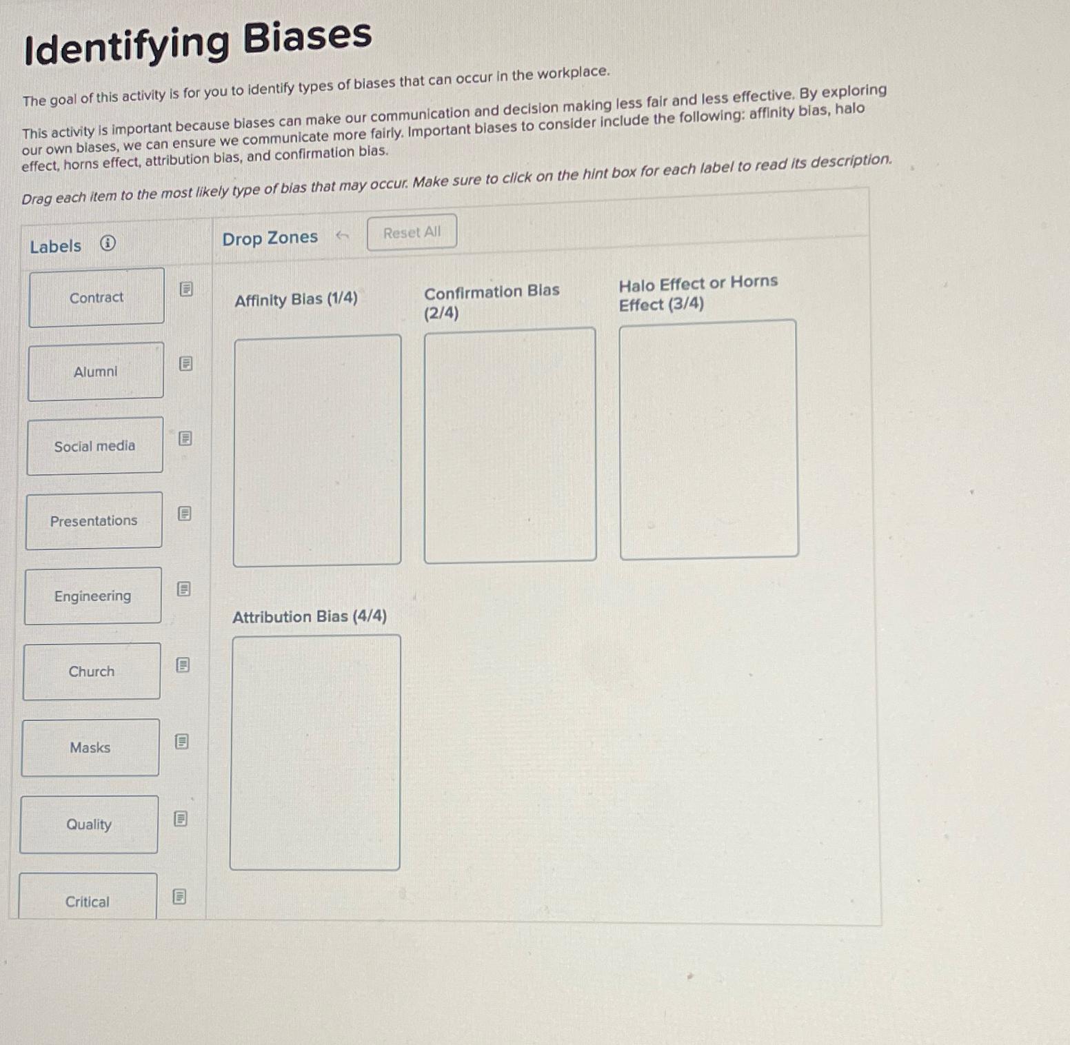 Solved Identifying BiasesThe goal of this activity is for | Chegg.com