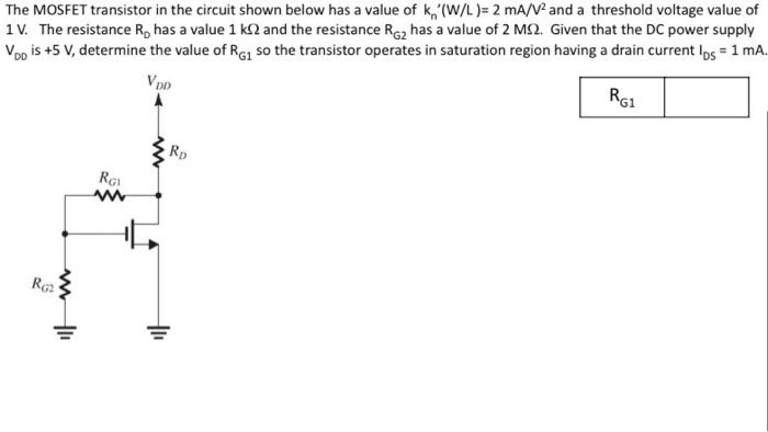 Solved The MOSFET transistor in the circuit shown below has | Chegg.com