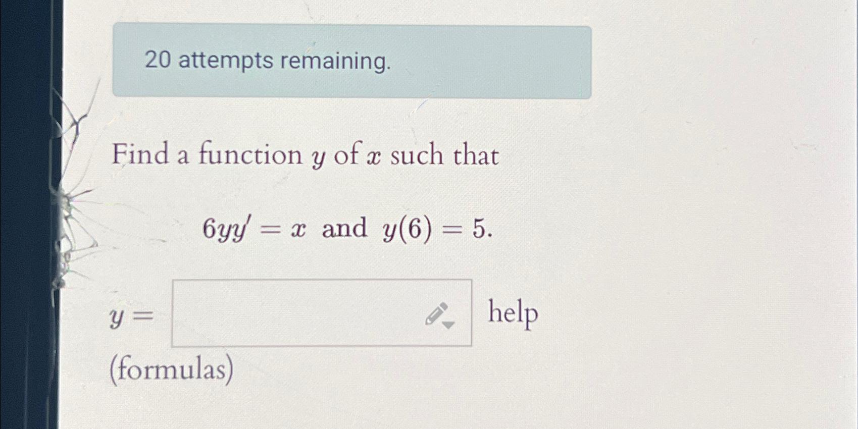 Solved 20 ﻿attempts remaining.Find a function y ﻿of x ﻿such | Chegg.com
