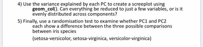 Solved 4) Use the variance explained by each PC to create a | Chegg.com