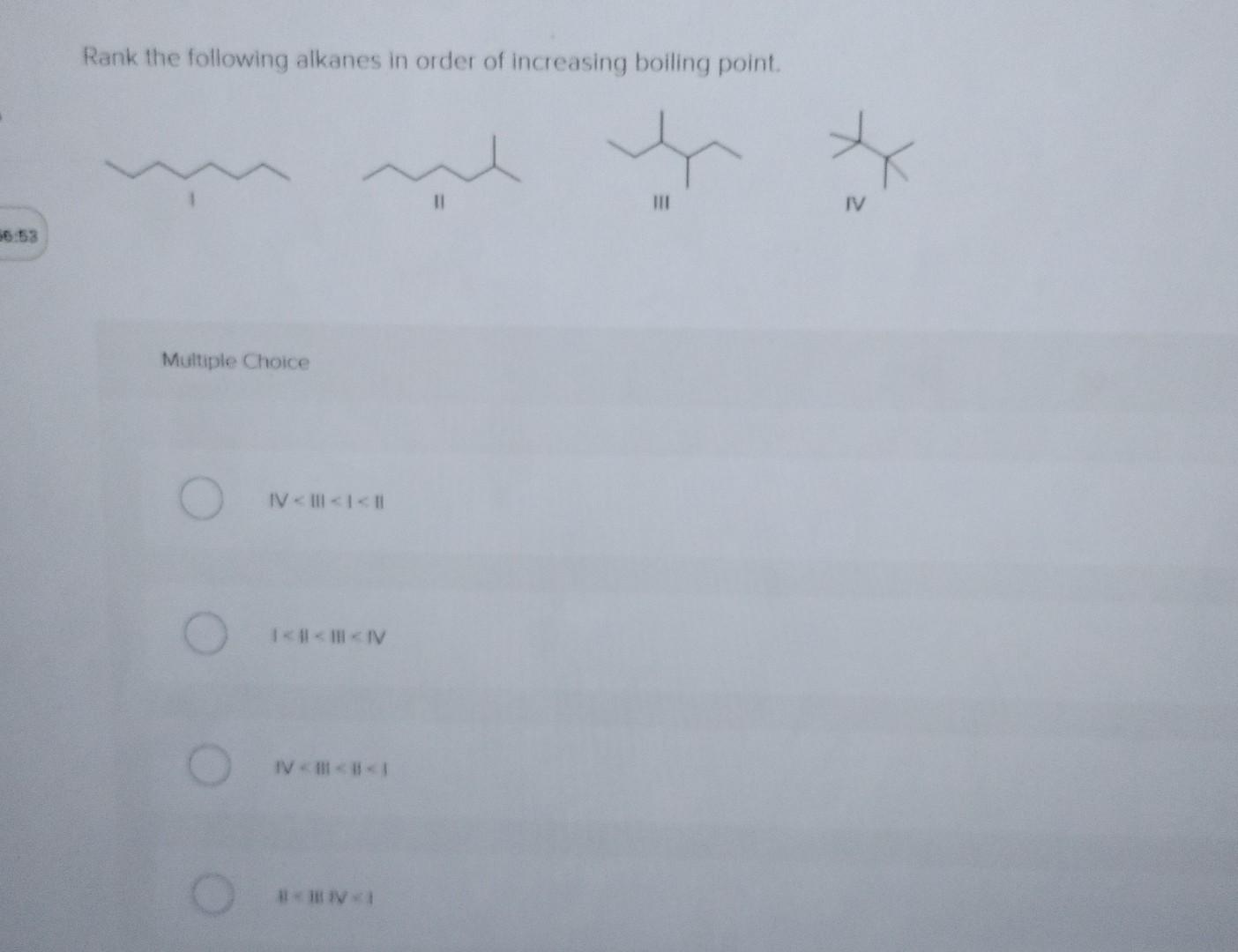 Solved Rank the following alkanes in order of increasing | Chegg.com