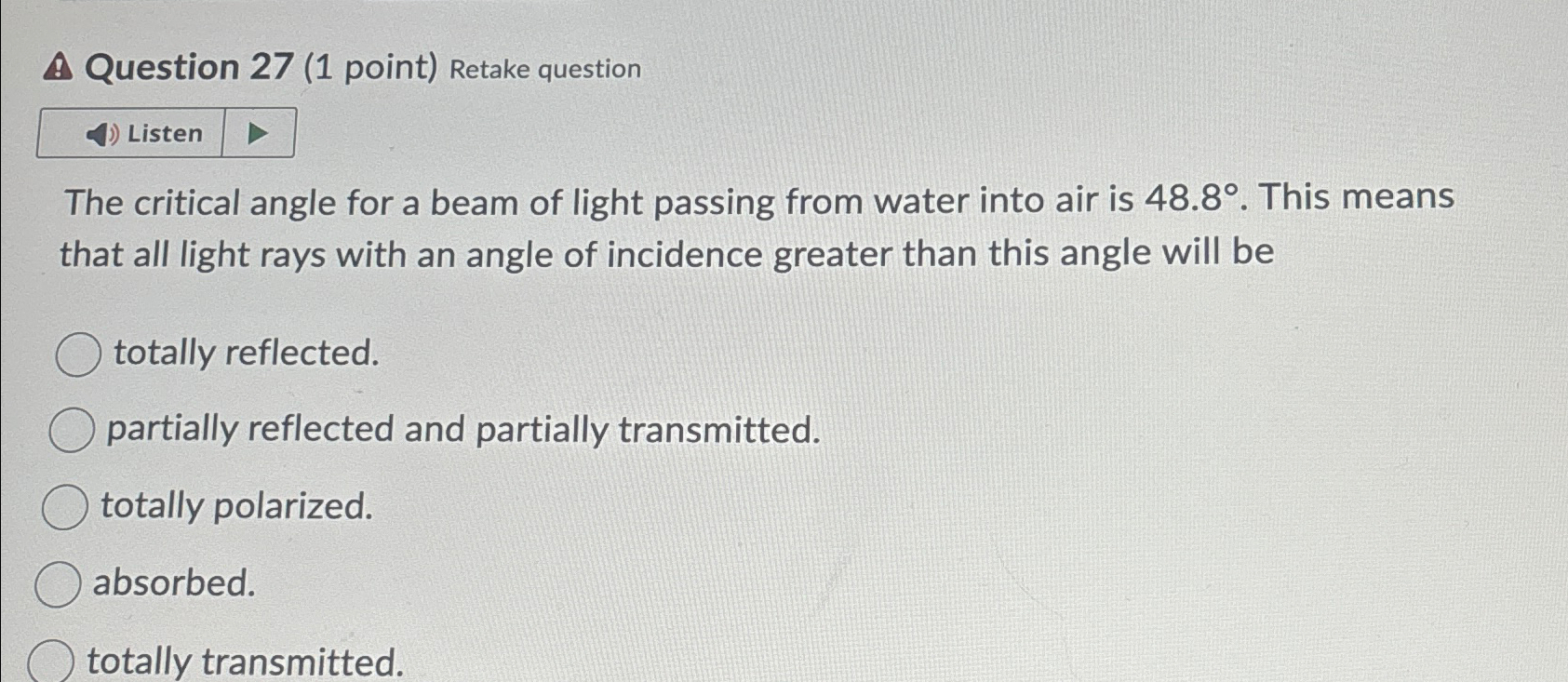 Solved Question 27 (1 ﻿point) ﻿Retake questionListenThe | Chegg.com