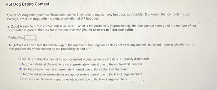 Solved A local hot dog eating contest allows contestants 5 | Chegg.com