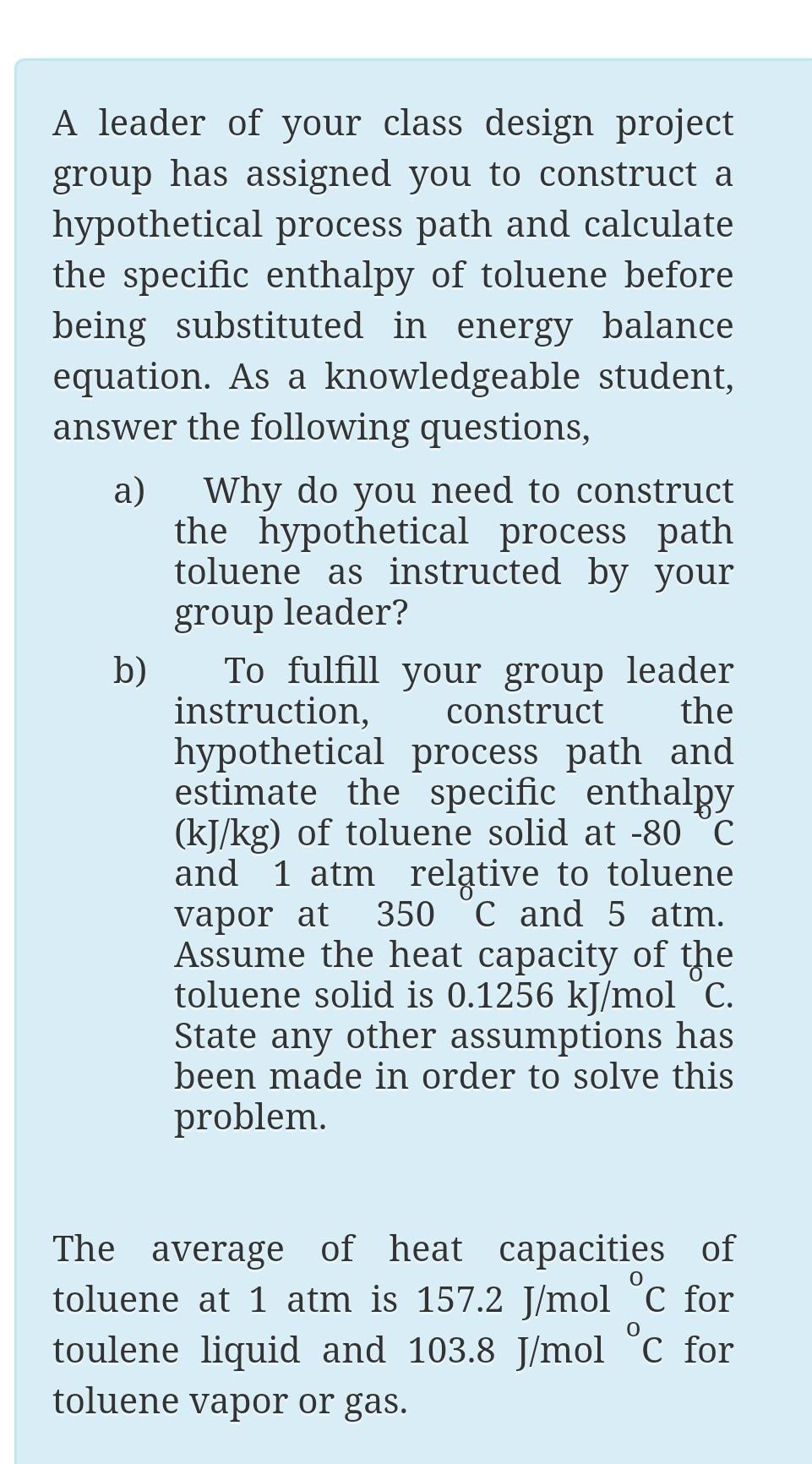 A leader of your class design project group has | Chegg.com