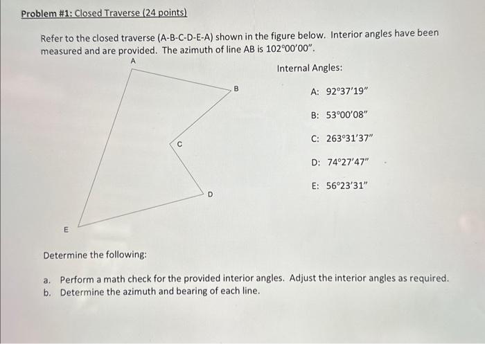 Refer to the closed traverse (A-B-C-D-E-A) shown in | Chegg.com