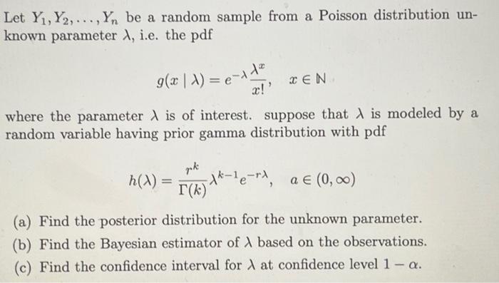 Solved Let Y1,Y2,…,Yn be a random sample from a Poisson | Chegg.com