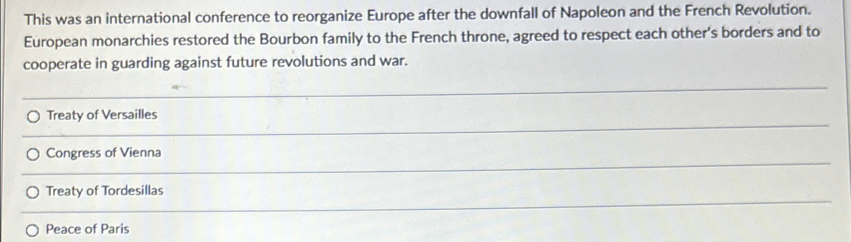 Solved This was an international conference to reorganize | Chegg.com