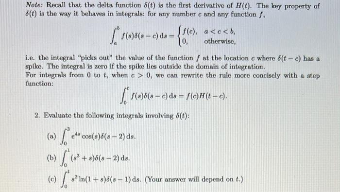 Solved Note: Recall that the delta function δ(t) is the | Chegg.com