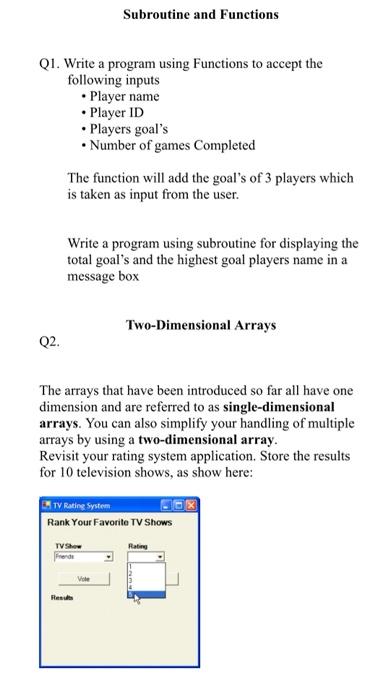 Subroutine and Functions Q1. Write a program using | Chegg.com