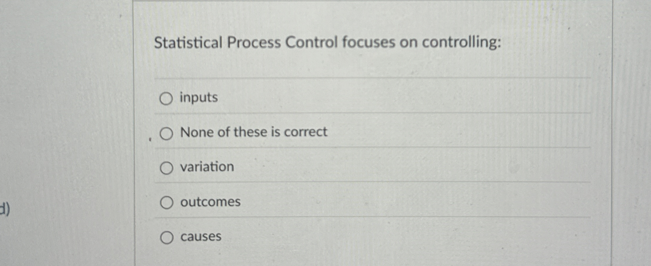Solved Statistical Process Control focuses on | Chegg.com