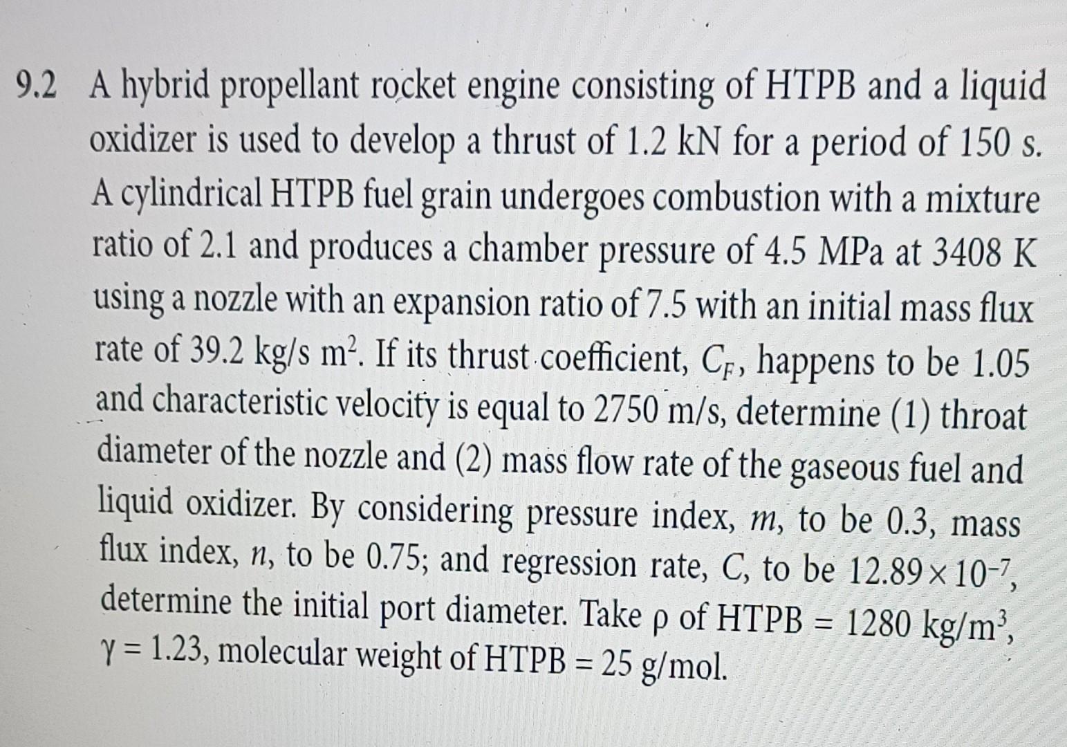 Solved .2 A hybrid propellant rocket engine consisting of | Chegg.com
