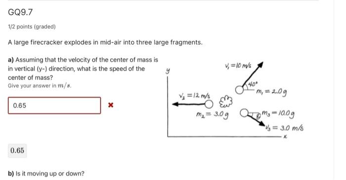Solved GQ9.7 1/2 points (graded) A large firecracker | Chegg.com