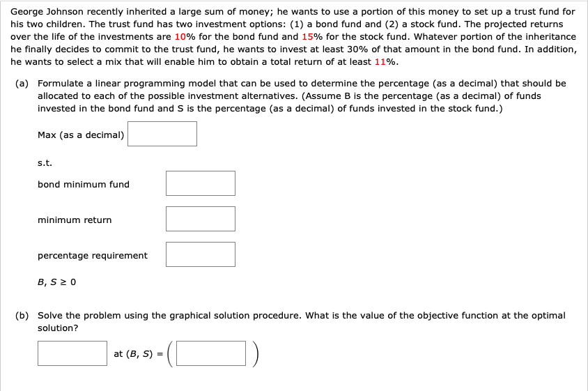 Solved George Johnson recently inherited a large sum of | Chegg.com