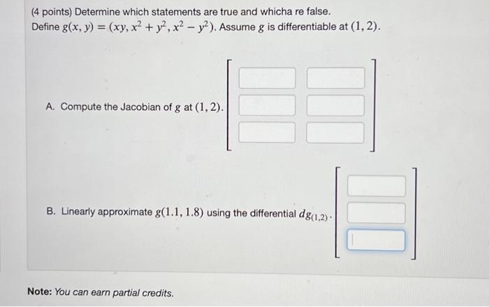 Solved (4 points) Determine which statements are true and | Chegg.com
