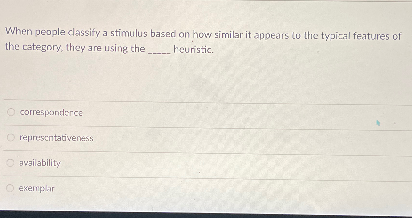Solved When people classify a stimulus based on how similar | Chegg.com