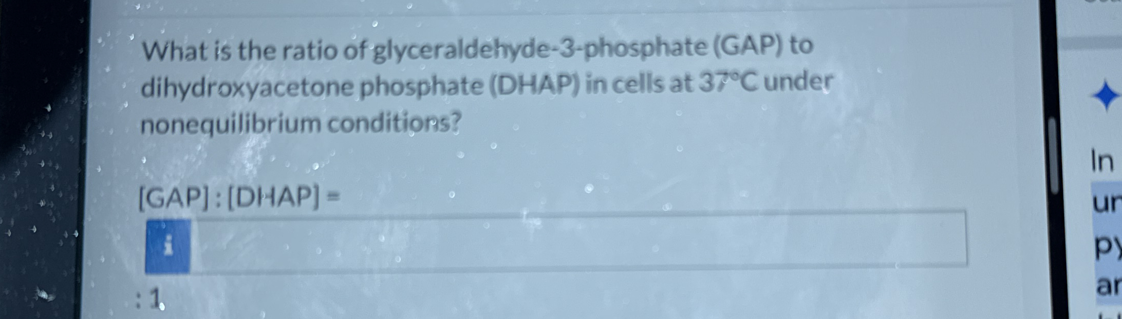 High Quality SOLUTION What is the ratio of glyceraldehyde-3-phosphate ...