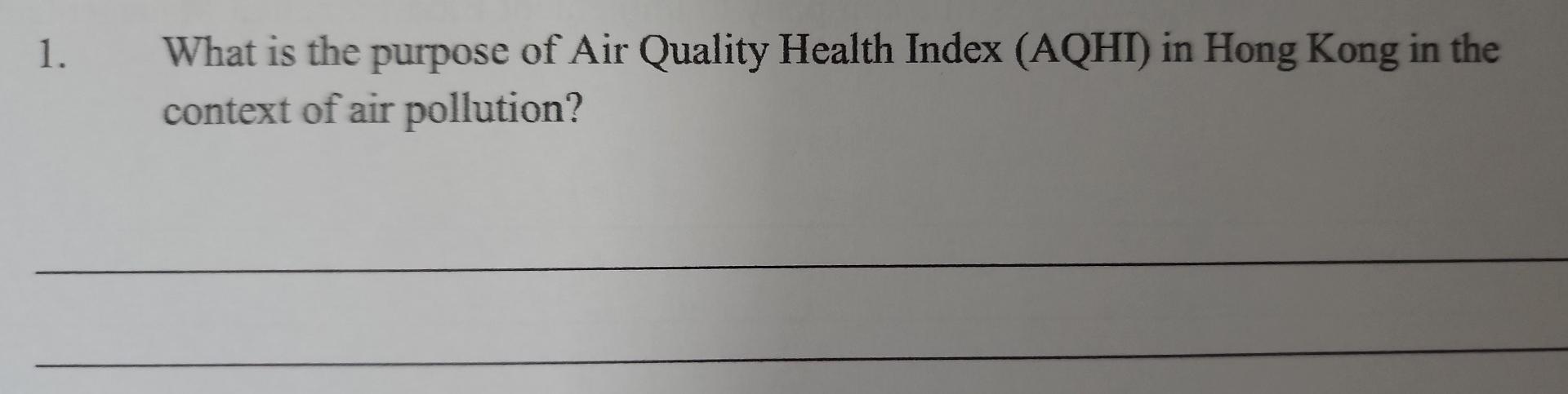 Solved 1. What is the purpose of Air Quality Health Index | Chegg.com