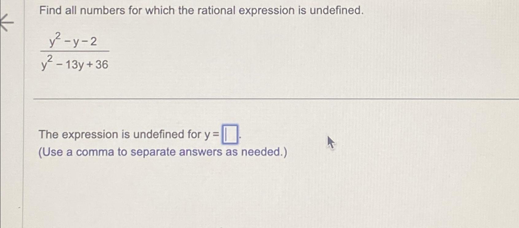 Solved Find all numbers for which the rational expression is | Chegg.com