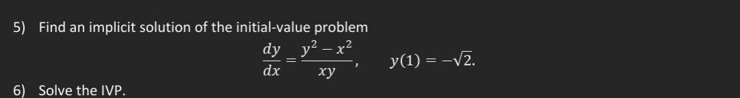 Solved 5) Find an implicit solution of the initial-value | Chegg.com