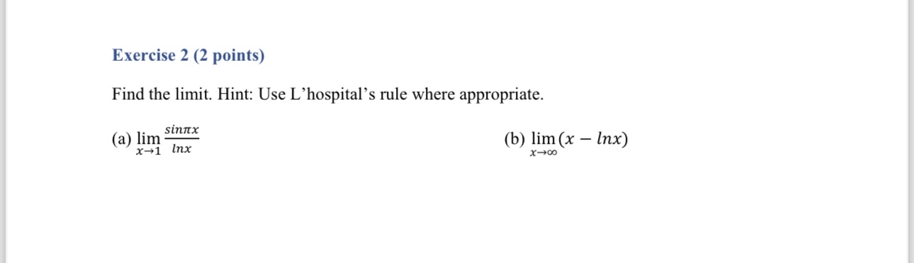 Solved Exercise 2 (2 ﻿points)Find the limit. ﻿Hint: Use | Chegg.com
