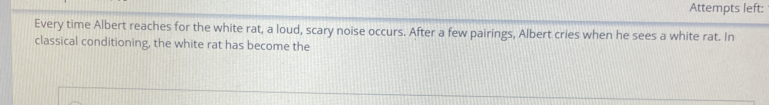 Solved Attempts left:Every time Albert reaches for the white | Chegg.com