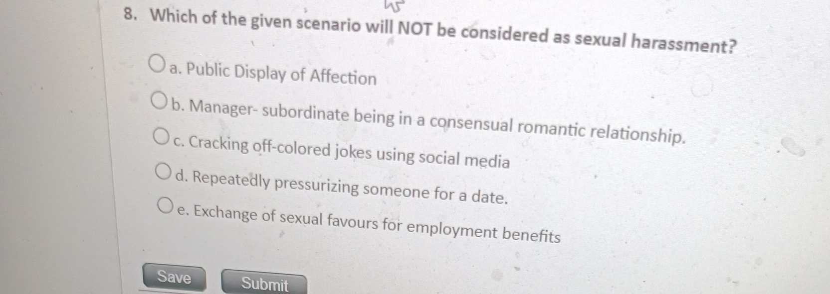 Solved Which of the given scenario will NOT be considered as | Chegg.com