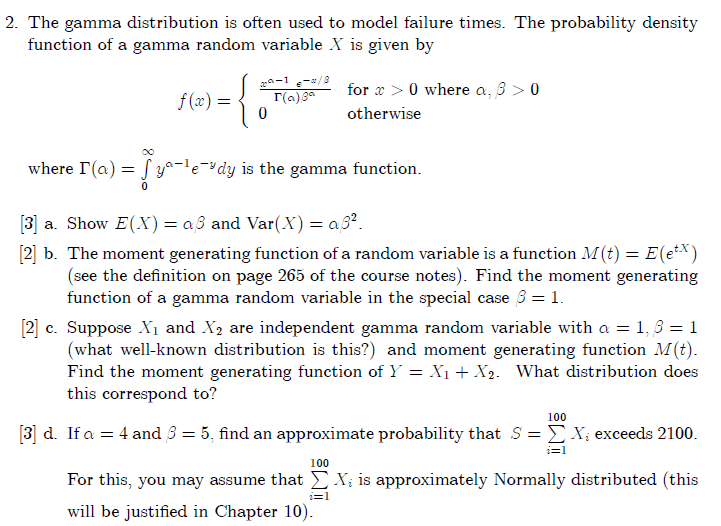 Solved The gamma distribution is often used to model failure | Chegg.com