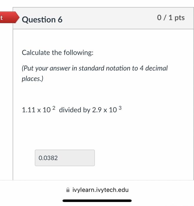 Solved Calculate the following: (Put your answer in standard | Chegg.com