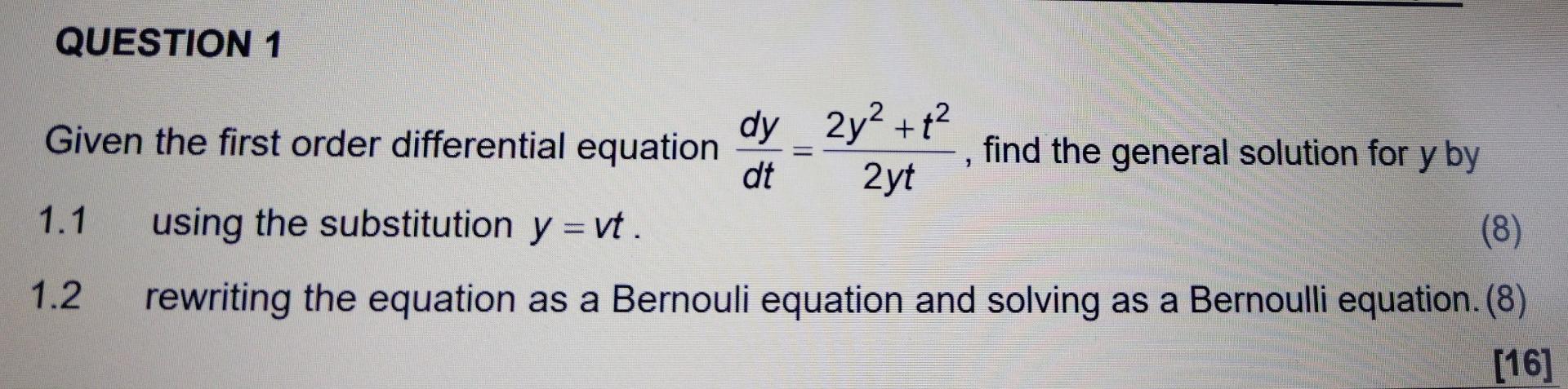 Solved QUESTION 1 Given the first order differential | Chegg.com