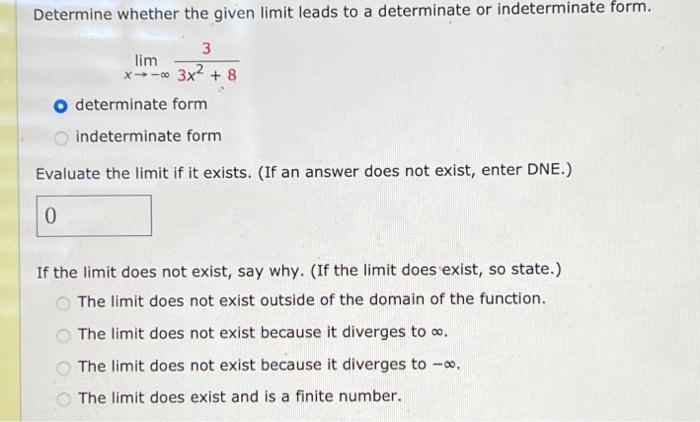 Solved Determine whether the given limit leads to a | Chegg.com