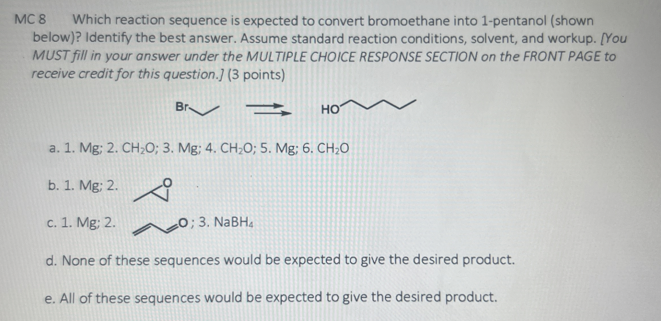 Solved MC 8 ﻿Which reaction sequence is expected to convert | Chegg.com