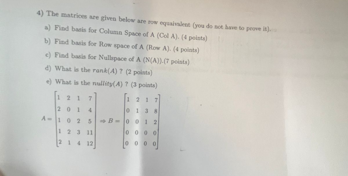 Solved The matrices are given below are row equaivalent (you | Chegg.com