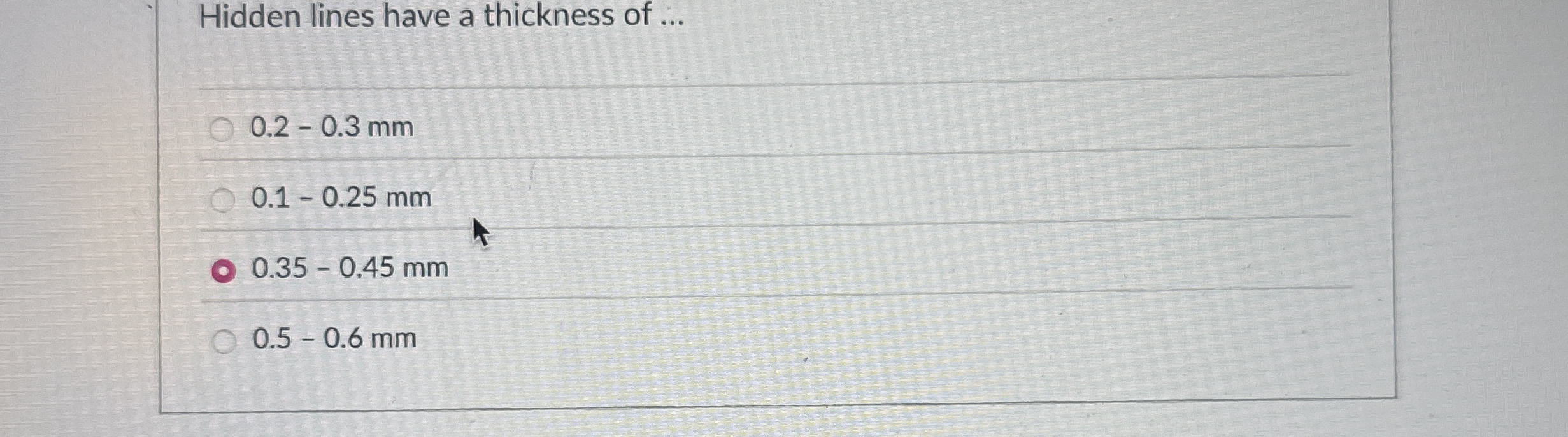 Solved Hidden lines have a thickness of | Chegg.com