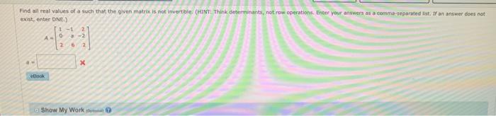 Solved Find all real values of a such that the given matrix | Chegg.com