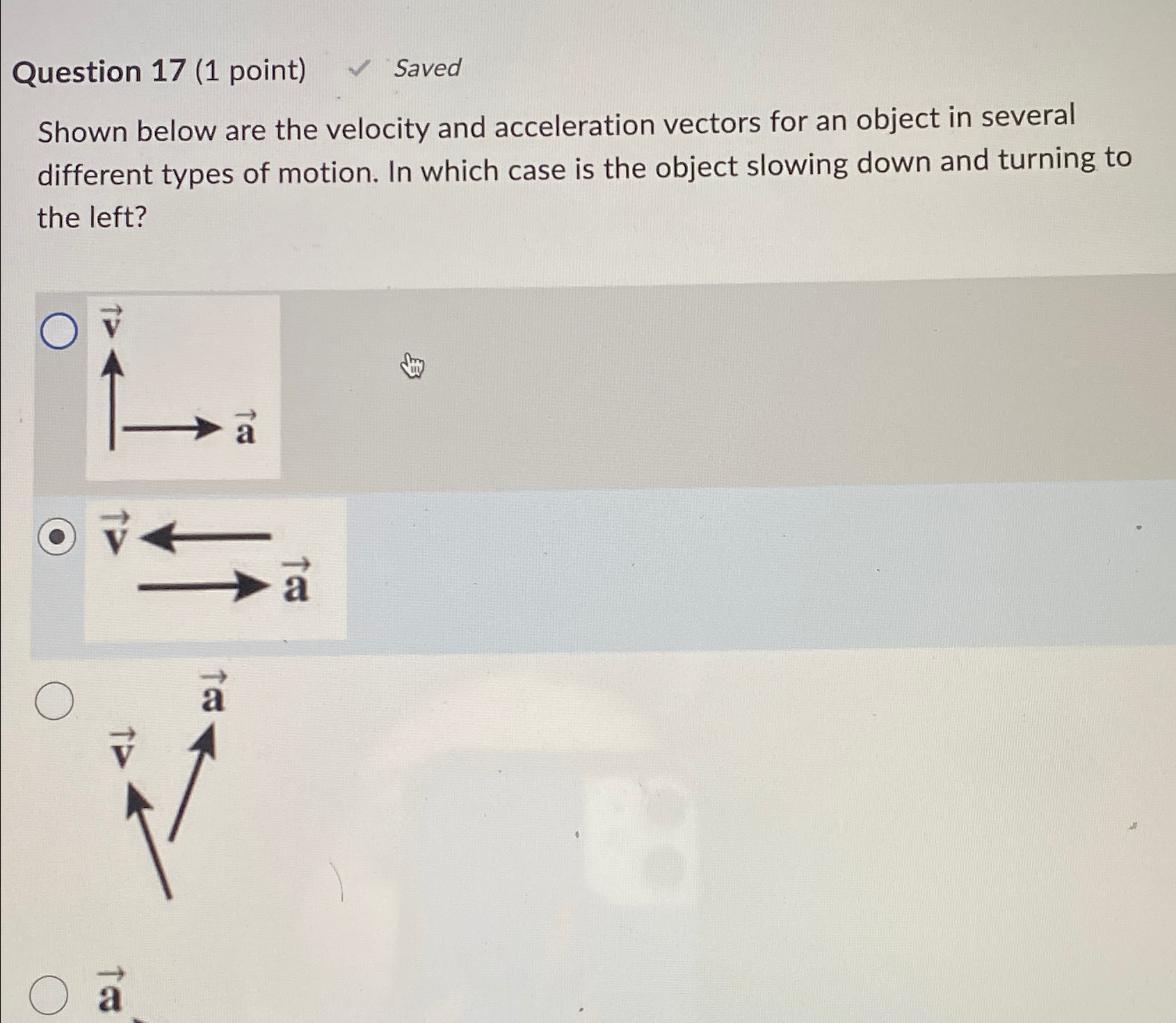 Solved Question 17 (1 ﻿point) ﻿SavedShown below are the | Chegg.com